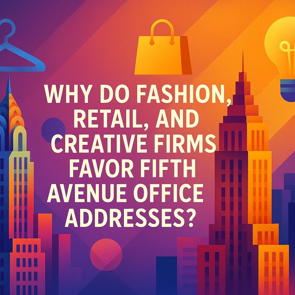 Why Do Fashion, Retail, and Creative Firms Favor Fifth Avenue Office ...